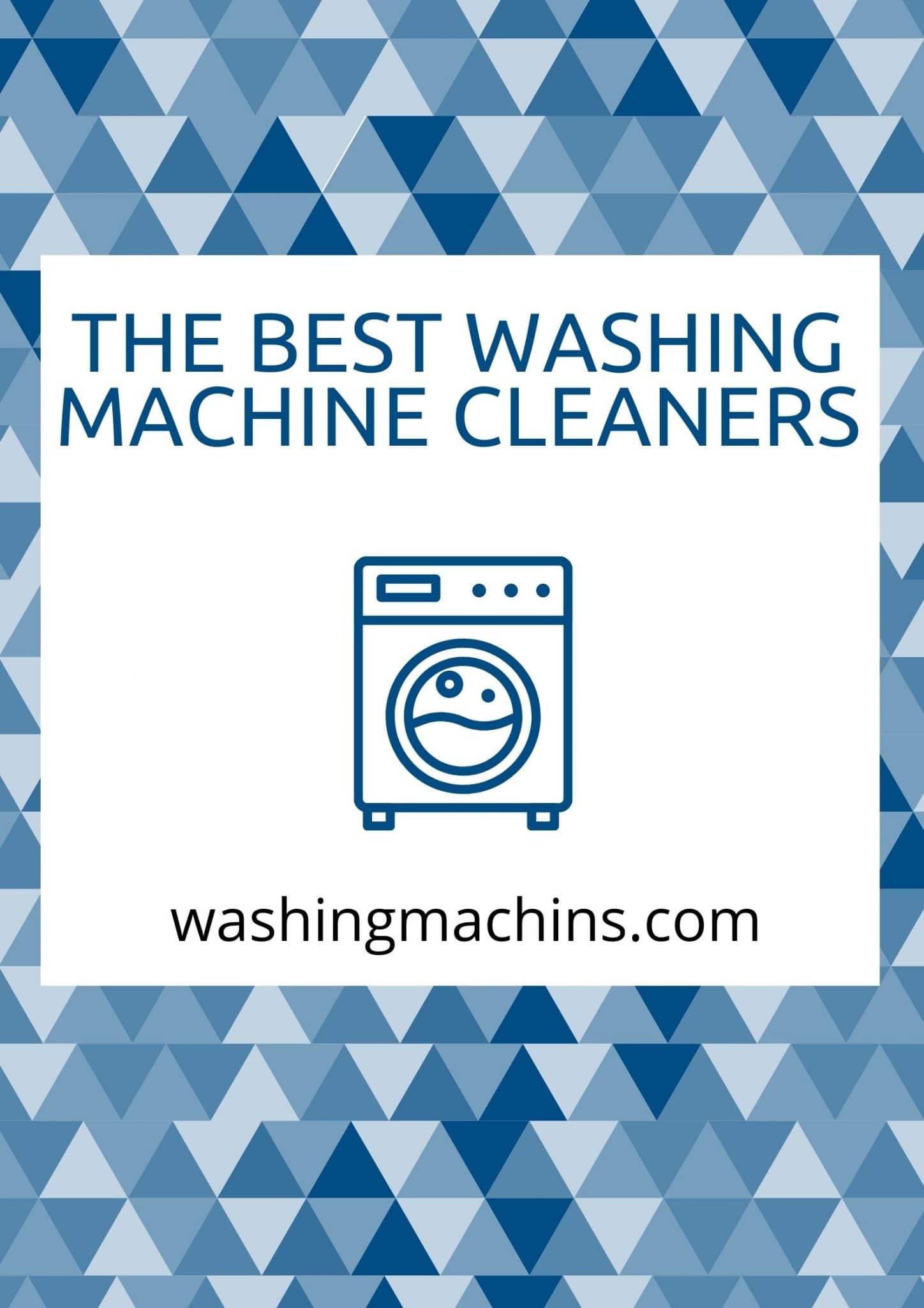The 10 Best Washing Machine Cleaners of 2025